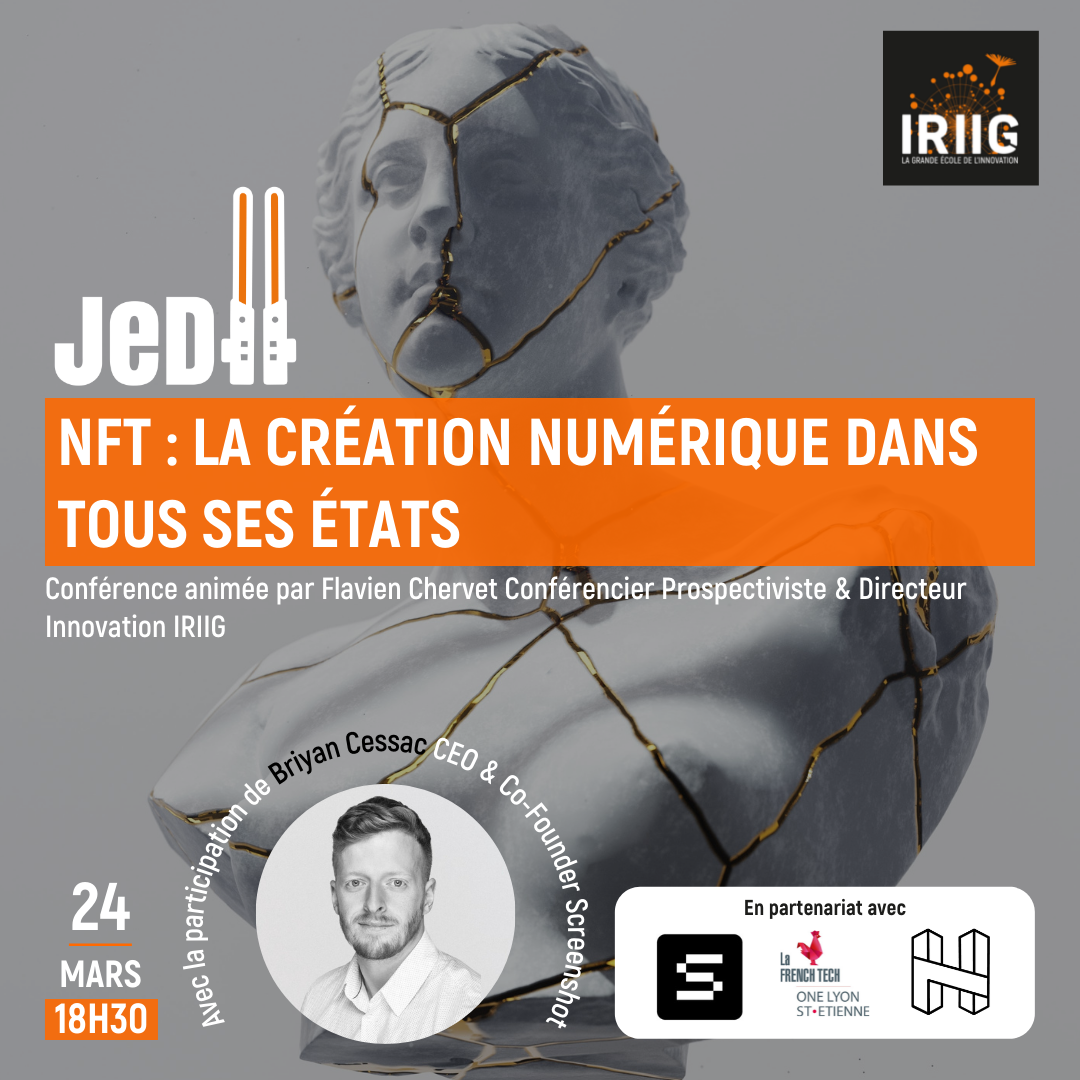 IRIIG - Les Jeudis de l'Innovation IRIIG (JeDII) : NFT : La création ...