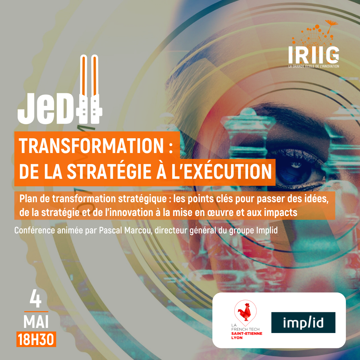 IRIIG - JeDII : Transformation : de la stratégie à l’exécution